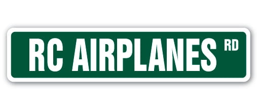 SignMission SS-RC AIRPLANES 4 x 18 in. RC Airplanes Street Sign ...