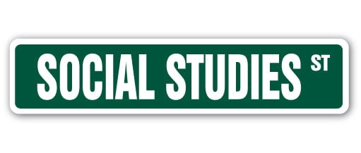 SignMission SS-SOCIAL STUDIES 4 x 18 in. Social Studies Street Sign ...