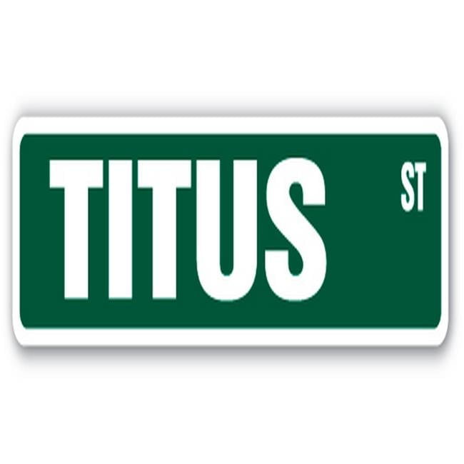 SignMission SS-TITUS 18 in. Titus Street Childrens Name Room Sign ...