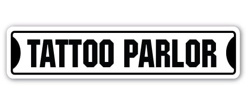 SignMission SS-Tattoo Parlor 4 x 18 in. Tattoo Parlor Street Sign ...