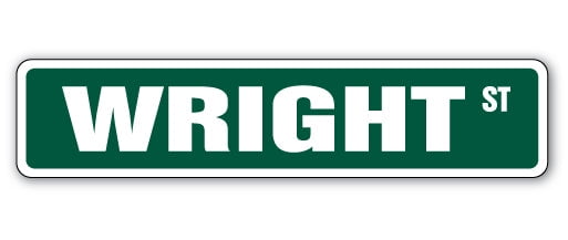 SignMission SS-Wright 4 x 18 in. Wright Street Sign - Walmart.com