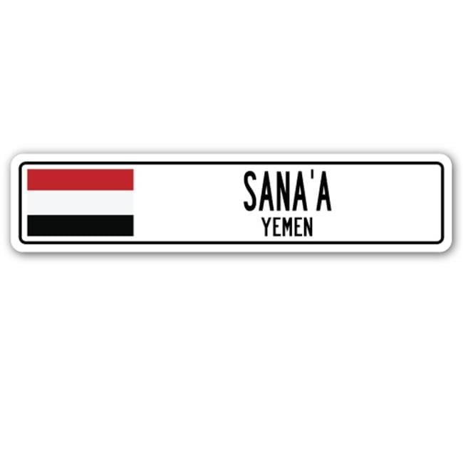 SignMission SSC-Sanaa Ye Street Sign - Sana A, Yemen - Walmart.com