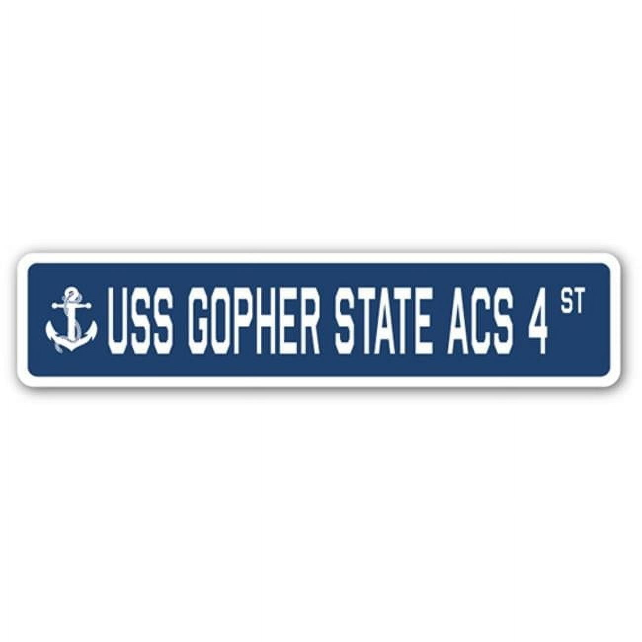 SignMission SSN-Gopher State Acs 4 4 x 18 in. A-16 Street Sign - USS ...