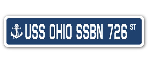 SignMission SSN-Ohio Ssbn 726 4 x 18 in. A-16 Street Sign - USS Ohio ...