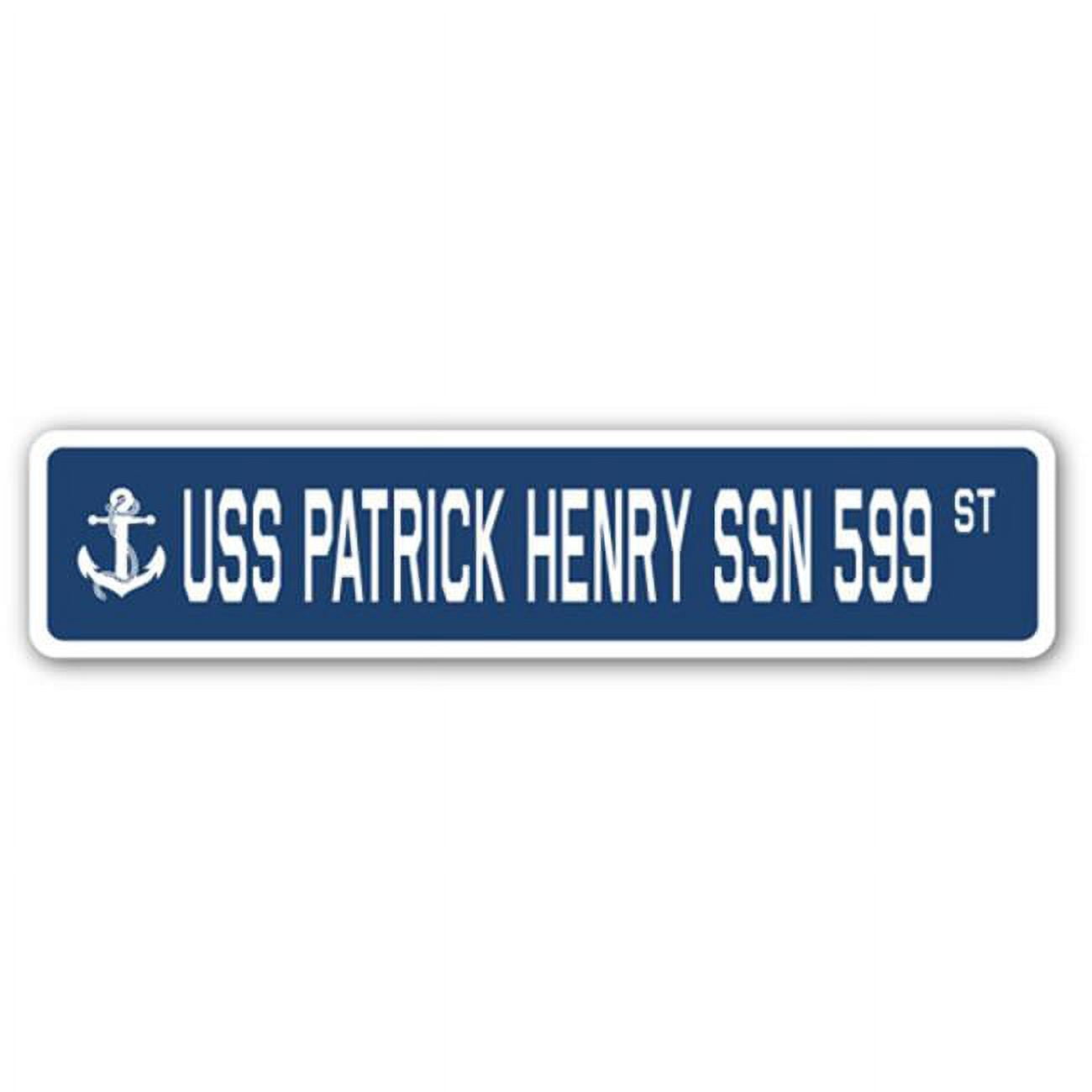 SignMission SSN-Patrick Henry Ssn 599 4 x 18 in. A-16 Street Sign - USS ...