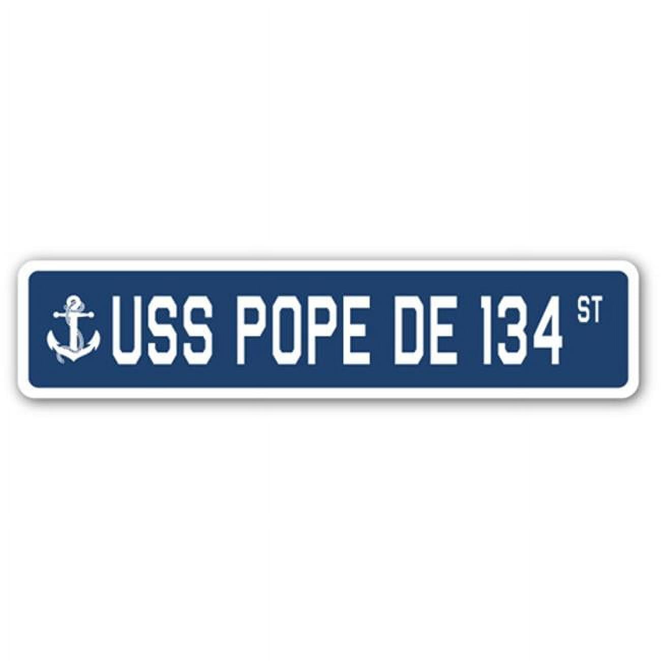 USS POPE DE 134 Street Sign us navy ship veteran sailor gift - Walmart.com