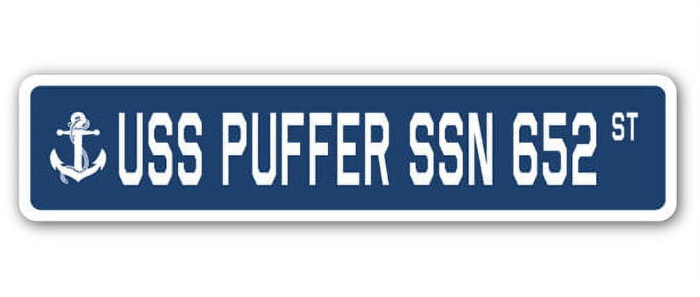 SignMission SSN-Puffer Ssn 652 USS Puffer SBN 652 Street Sign - US Navy ...
