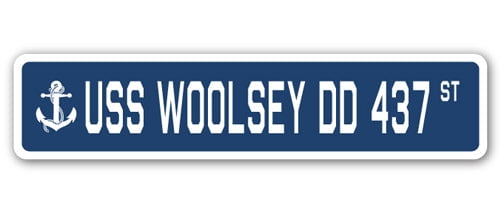 SignMission SSN-Woolsey Dd 437 USS Woolsey DD 437 Street Sign - US Navy ...