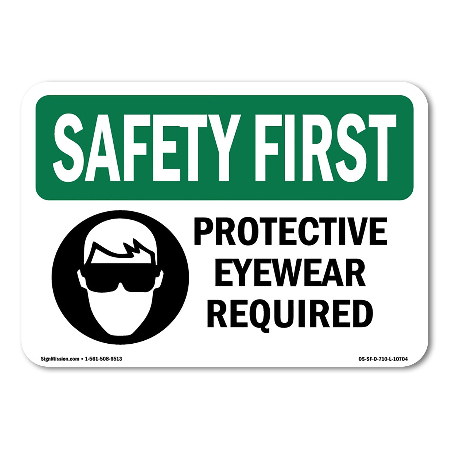 SignMission OS-SF-A-1014-L-10704 Safety First Protective Eyewear ...