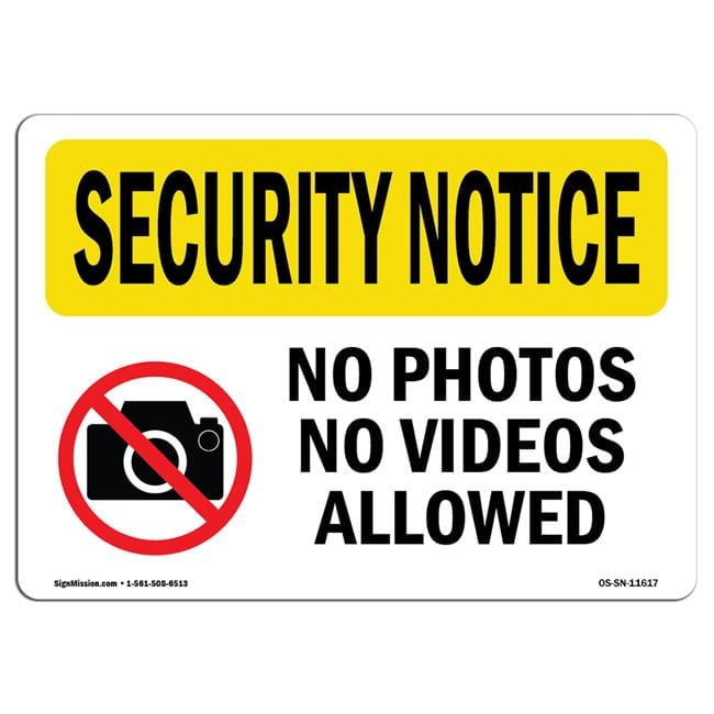 SignMission Security Notice No Photos or Video Allowed OSHA Decal Sign ...