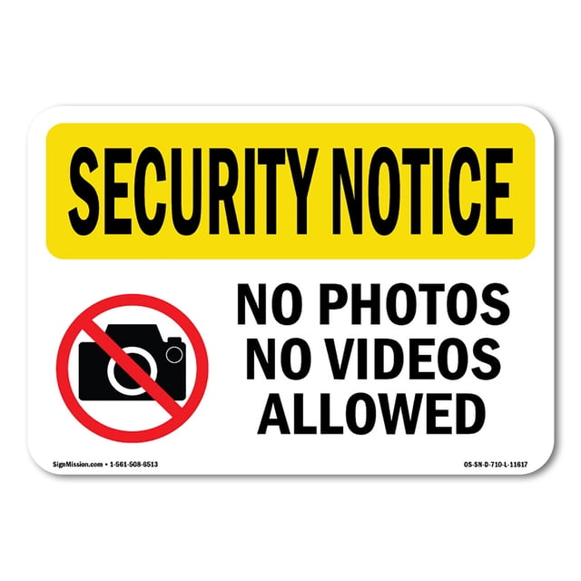 SignMission Security Notice No Photos or Video Allowed OSHA Decal Sign ...