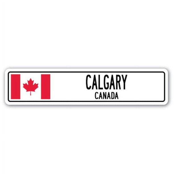 CALGARY CANADA Street Sign Canadian flag city country road wall gift ...