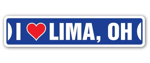 I LOVE LIMA OHIO Street Sign oh city state us wall road décor gift ...
