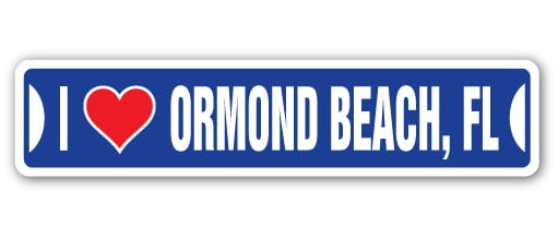 SignMission SSIL-Ormond Beach Fl Street Sign - I Love Ormond Beach ...
