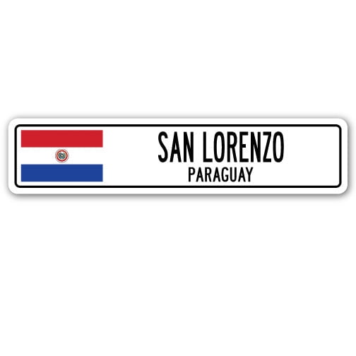 SAN LORENZO PARAGUAY Street Sign Paraguayan flag city country road wall ...