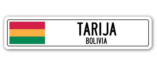 SignMission SSC-Tarija Bo Tarija, Bolivia Street Sign - Bolivian Flag ...