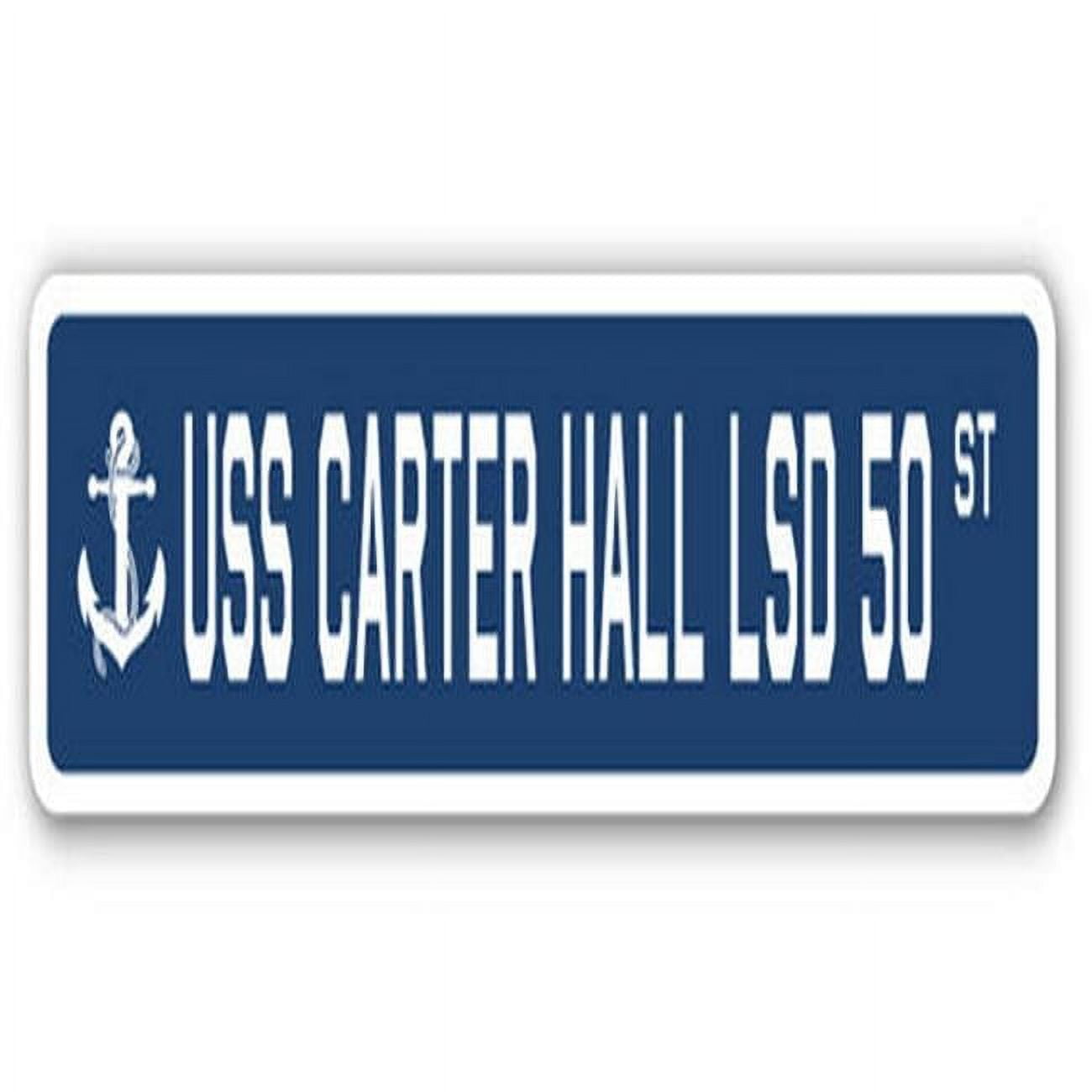 SignMission SSN-624-Carter Hall Lsd 50 USS Carter Hall LSD 50 Street ...