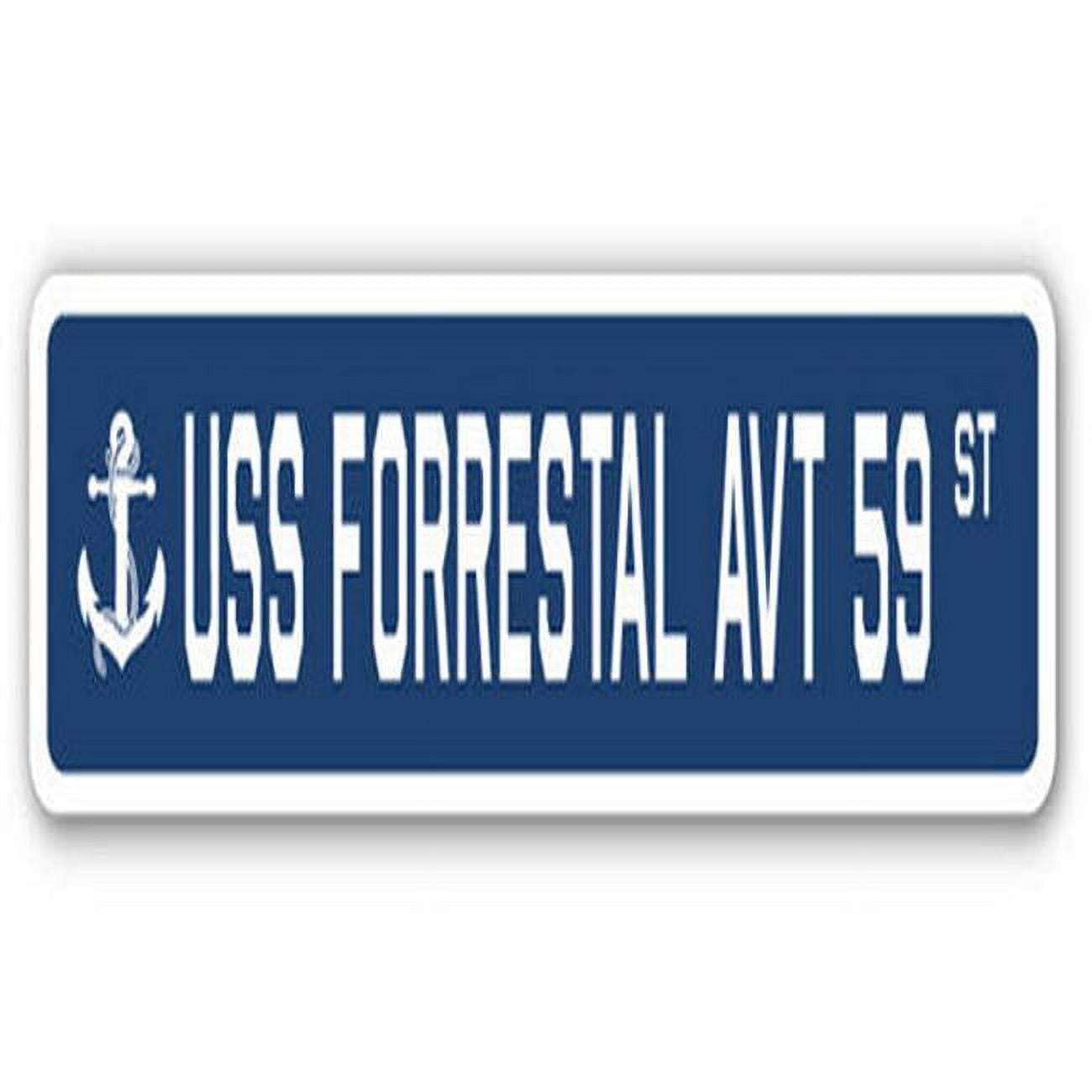 SignMission USS Forrestal Avt 59 Street Sign - US Navy Ship Veteran ...