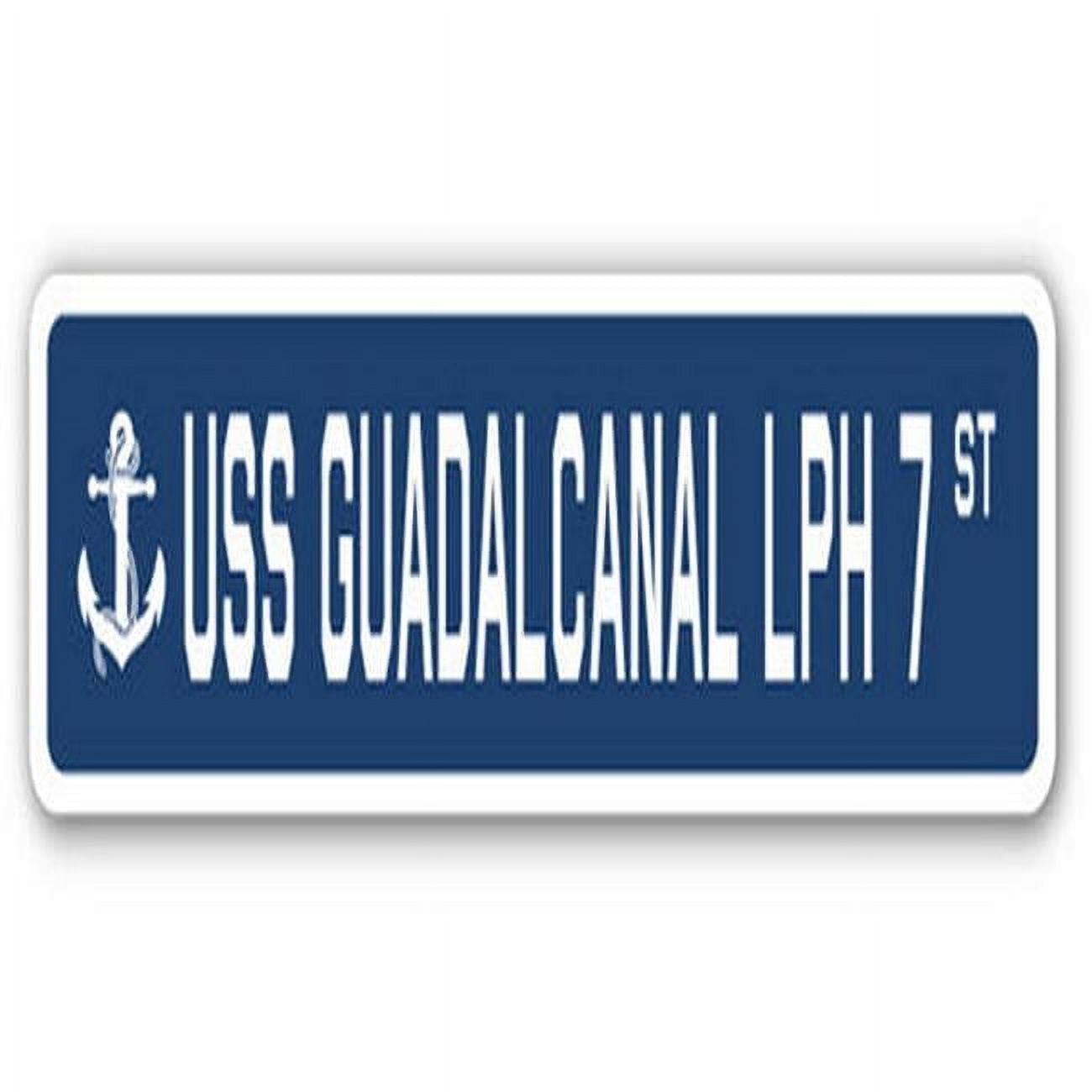 USS GUADALCANAL LPH 7 Street Sign us navy ship veteran sailor gift ...