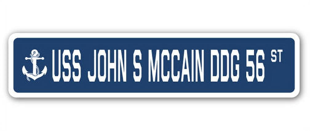 USS JOHN S MCCAIN DDG 56 Street Sign us navy ship veteran sailor gift ...