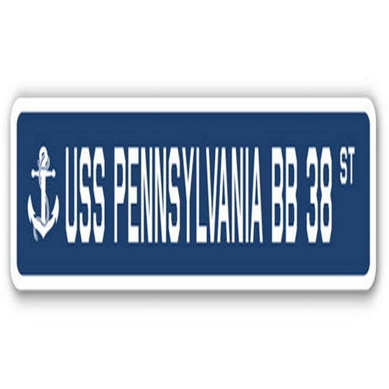 USS PENNSYLVANIA BB 38 Street Sign us navy ship veteran sailor gift ...