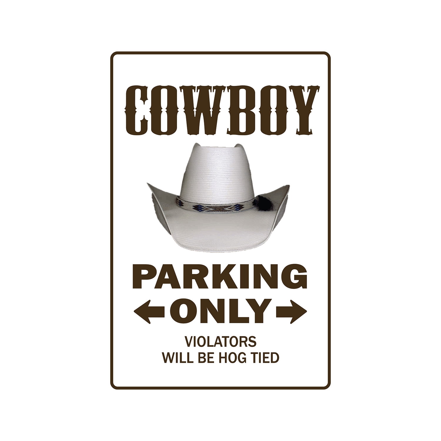 SignMission W-Cowboy 8 x 12 in. I Am the Cowboy Warning Sign - Signs ...