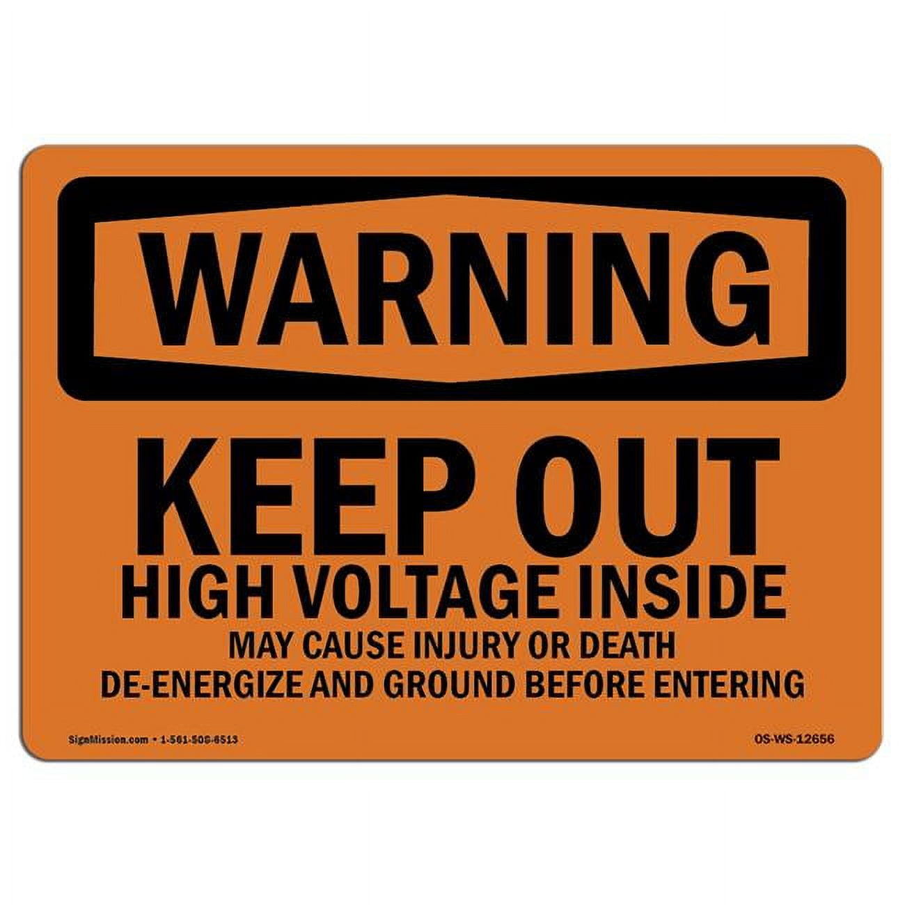 SignMission Warning Keep Out High Voltage Injury Death Ground OSHA ...