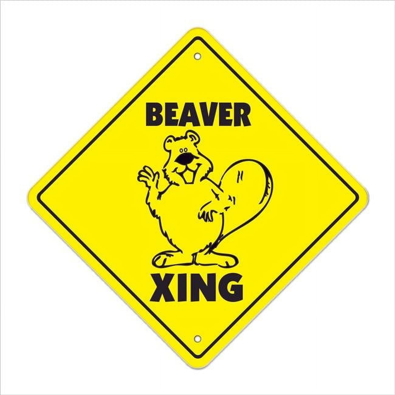 SignMission X-14-Beaver 14 in. Beaver Zone Xing Crossing Sign - Walmart.com