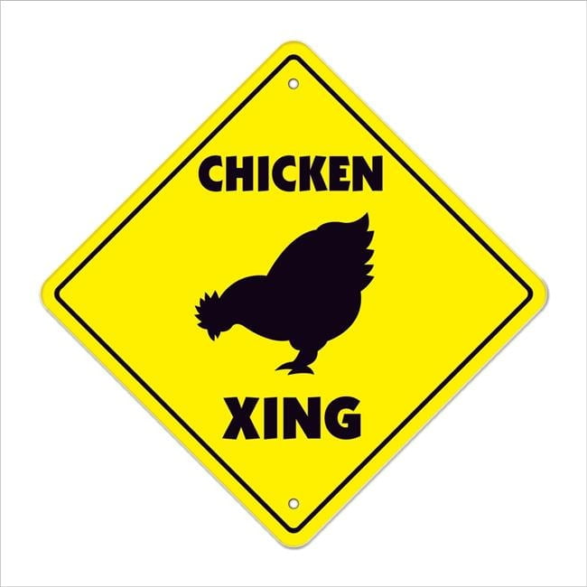 SignMission X-Chicken 12 in. Chicken Zone Xing Crossing Sign - Walmart.com