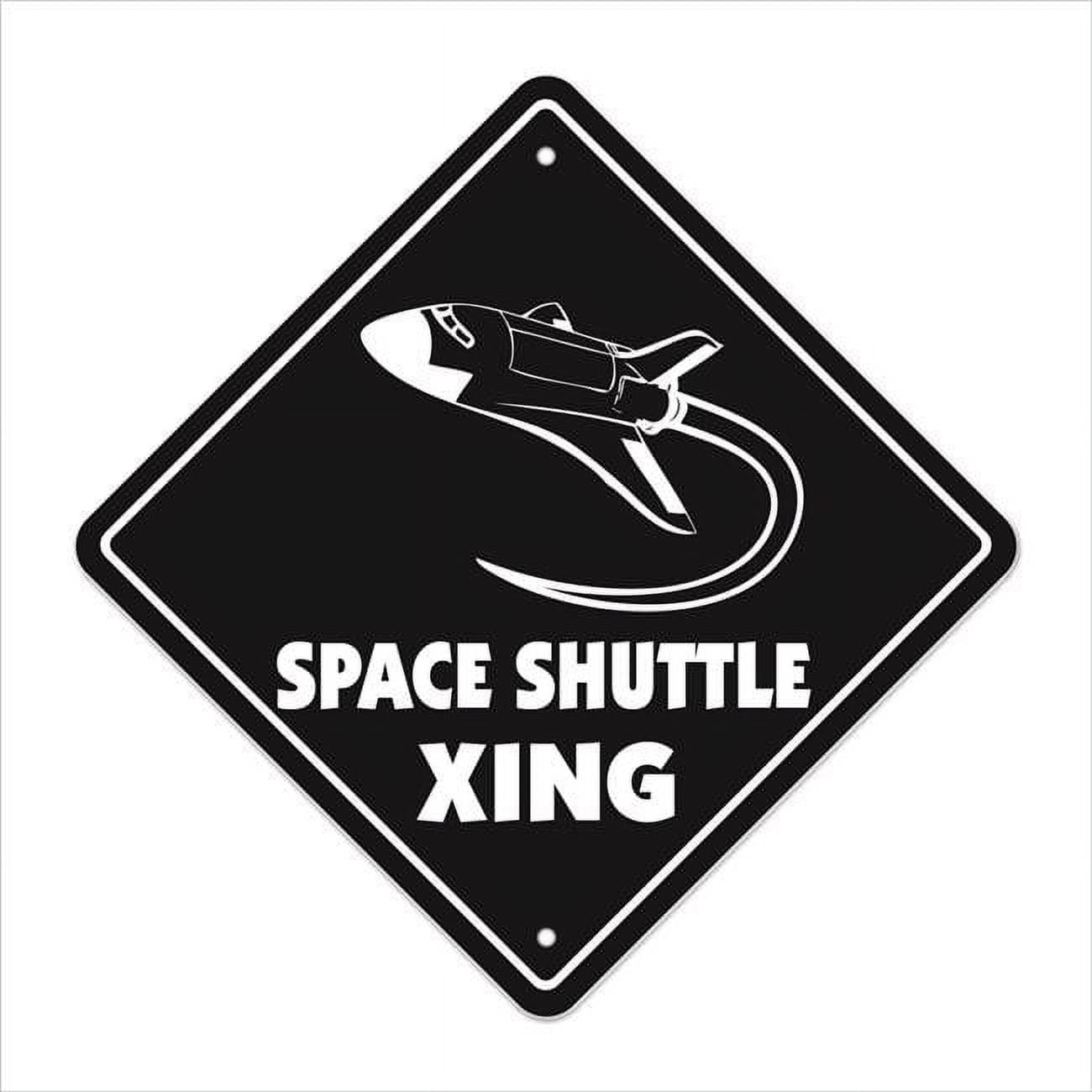 Space Shuttle Crossing Sign Zone Xing | Indoor/Outdoor | 12" Tall outer ...