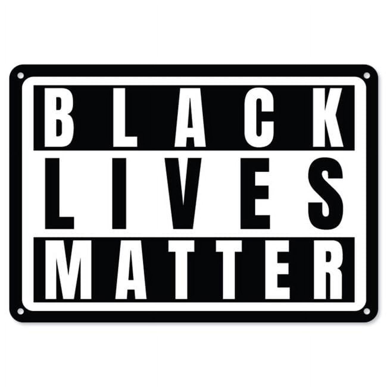 SignMission Z-1014-BLM2 BLM Plastic Sign - Black Lives Matter - Walmart.com