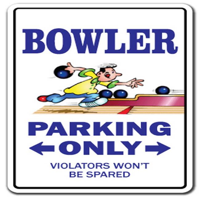 SignMission Z-1014-Bowler 14 in. Bowler Sign Parking Sign - Bowling ...