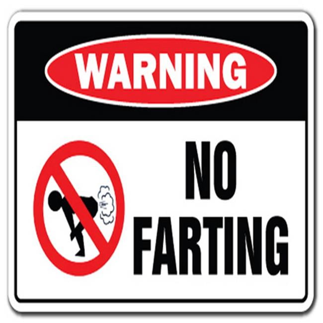 Signmission Z 1014 No Farting 14 In No Farting Warning Sign Fart Pass Gas Stink Ass Bomb
