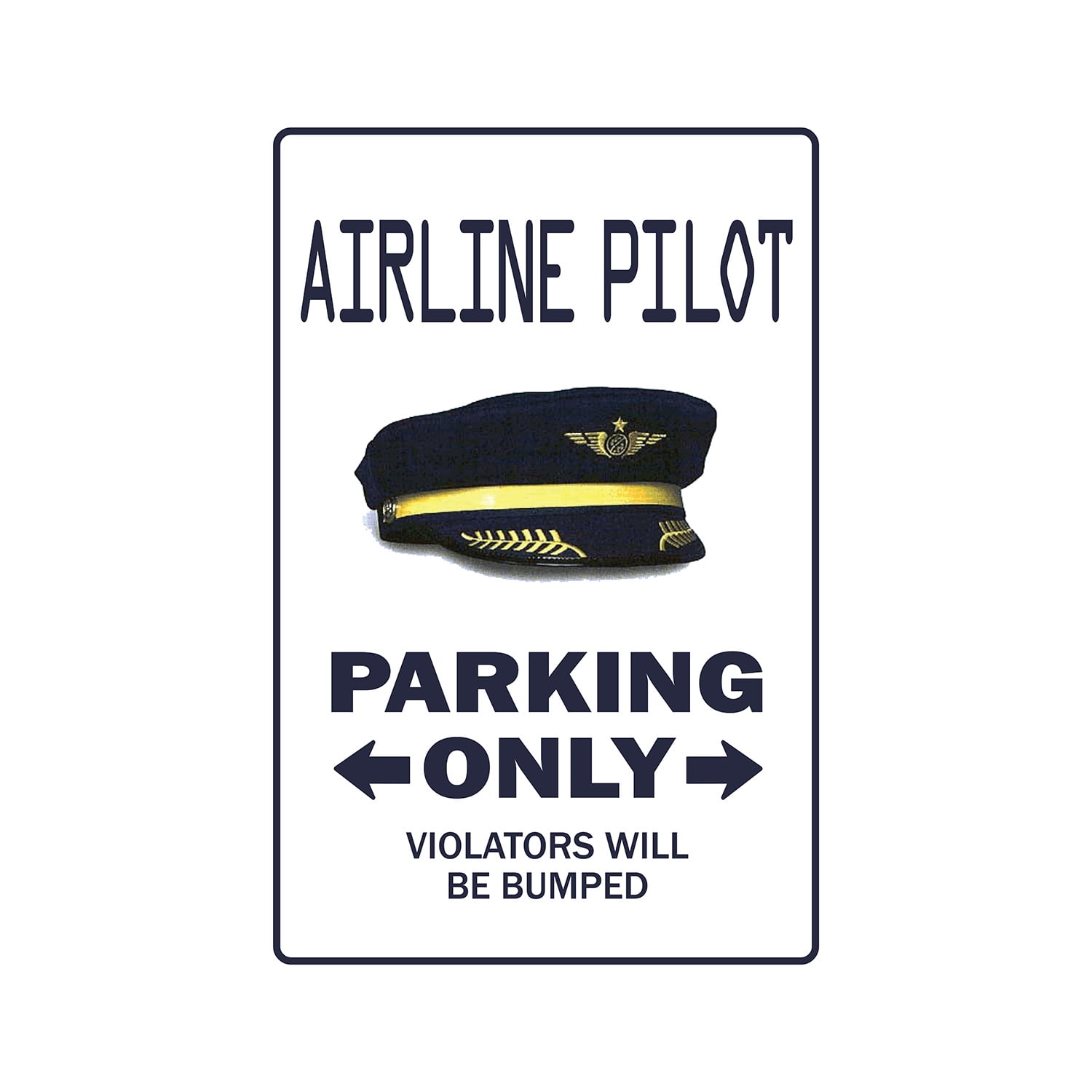 SignMission Z-1117-Airline 7 in. Airline Pilot Sign Parking Sign ...