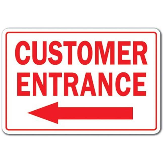SignMission Z-1117-Customer Entrance 12 x 8 in. Customer Entrance Left ...