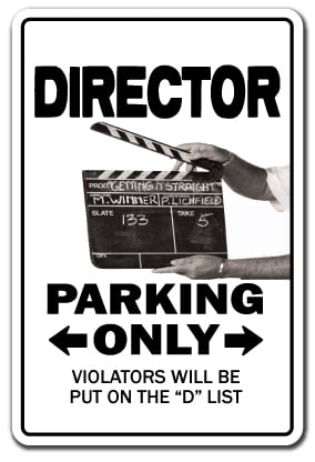 SignMission Z-1117-Director 11 x 17 in. Director Sign - Parking TV ...