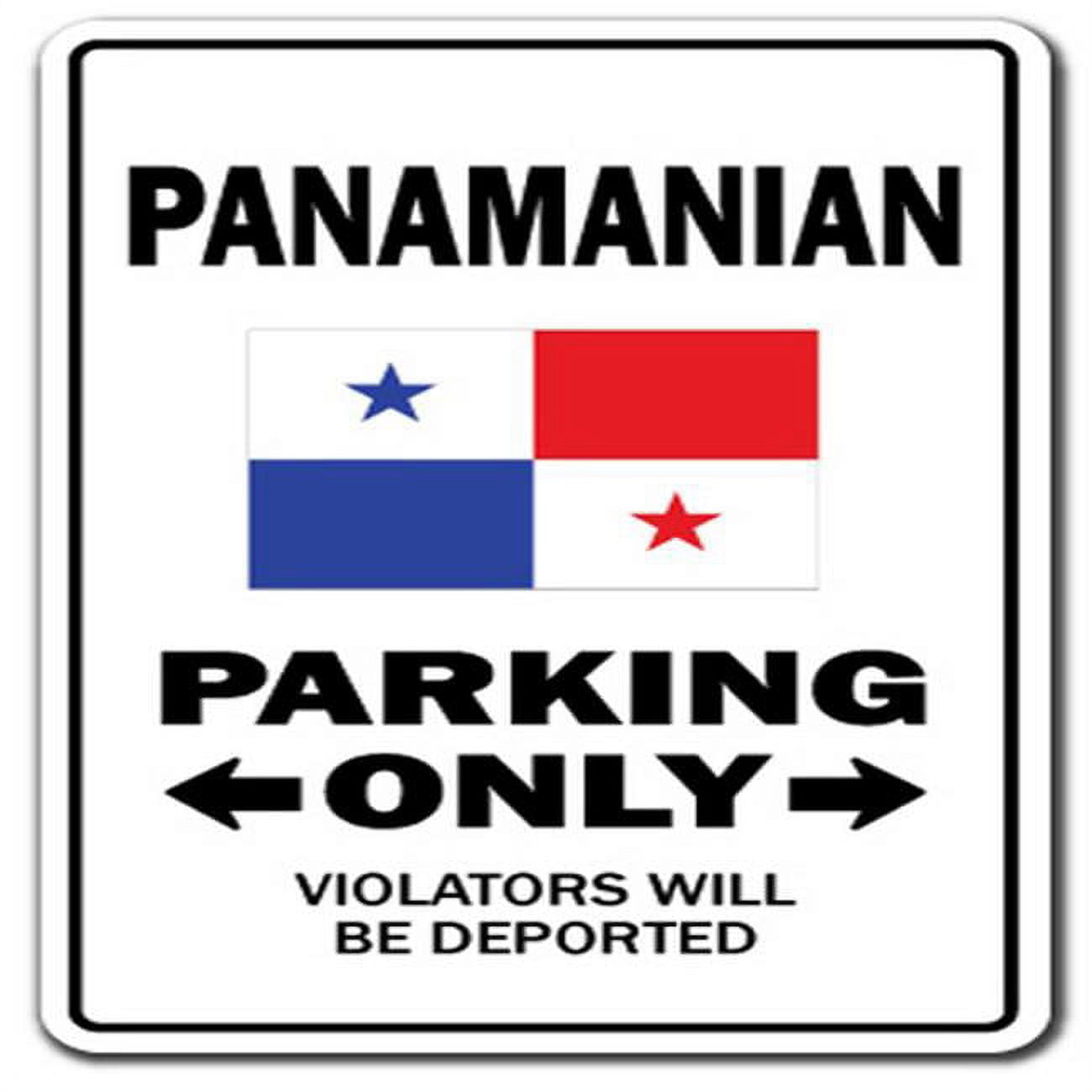 SignMission Z-1117-Panamanian 7 in. Panamanian Parking Sign - Panama ...