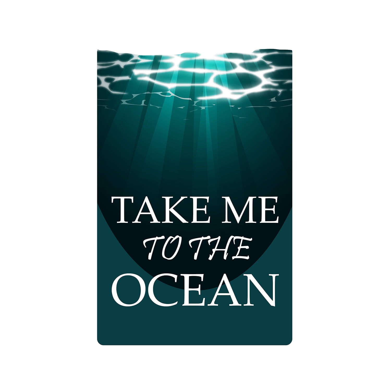 SignMission Z-1117-Take Me to the Ocean 7 in. Take Me to the Ocean Sign ...