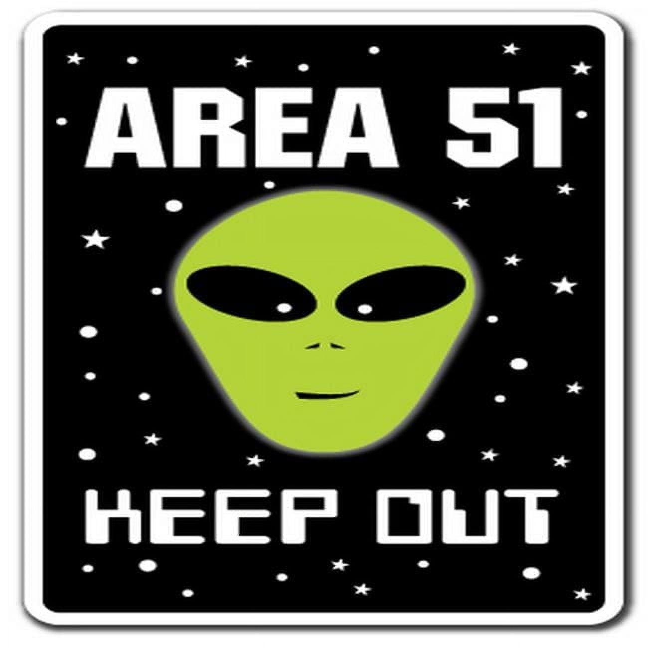 SignMission Z-1320-Area-51 Area 51 Alien Sign - Walmart Business Supplies