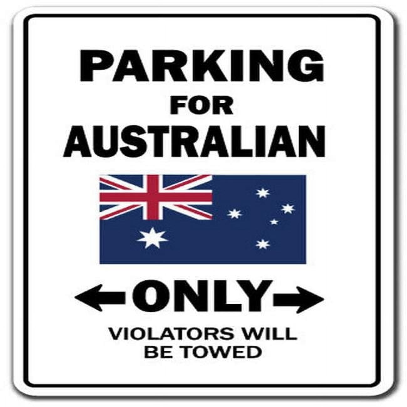 SignMission Z-1320-Australian Country 20 in. Parking for Australian ...