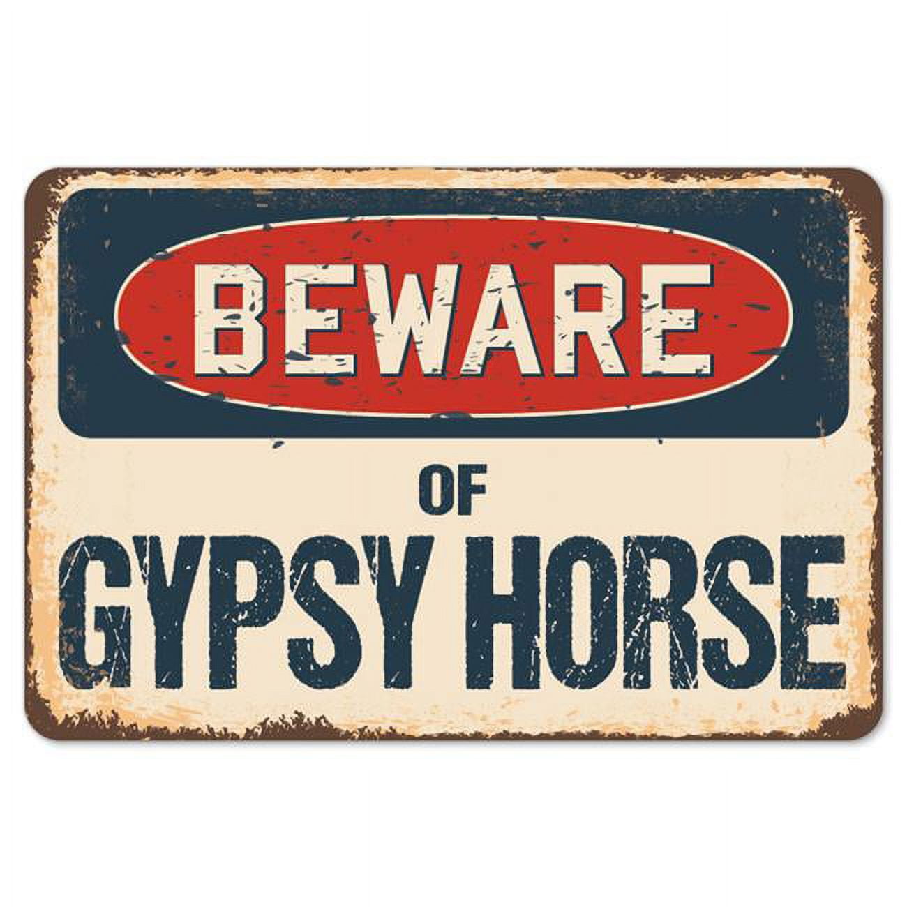 SignMission Z-A-710-BW-Gypsy Horse Beware of Gypsy Horse Rustic Sign ...