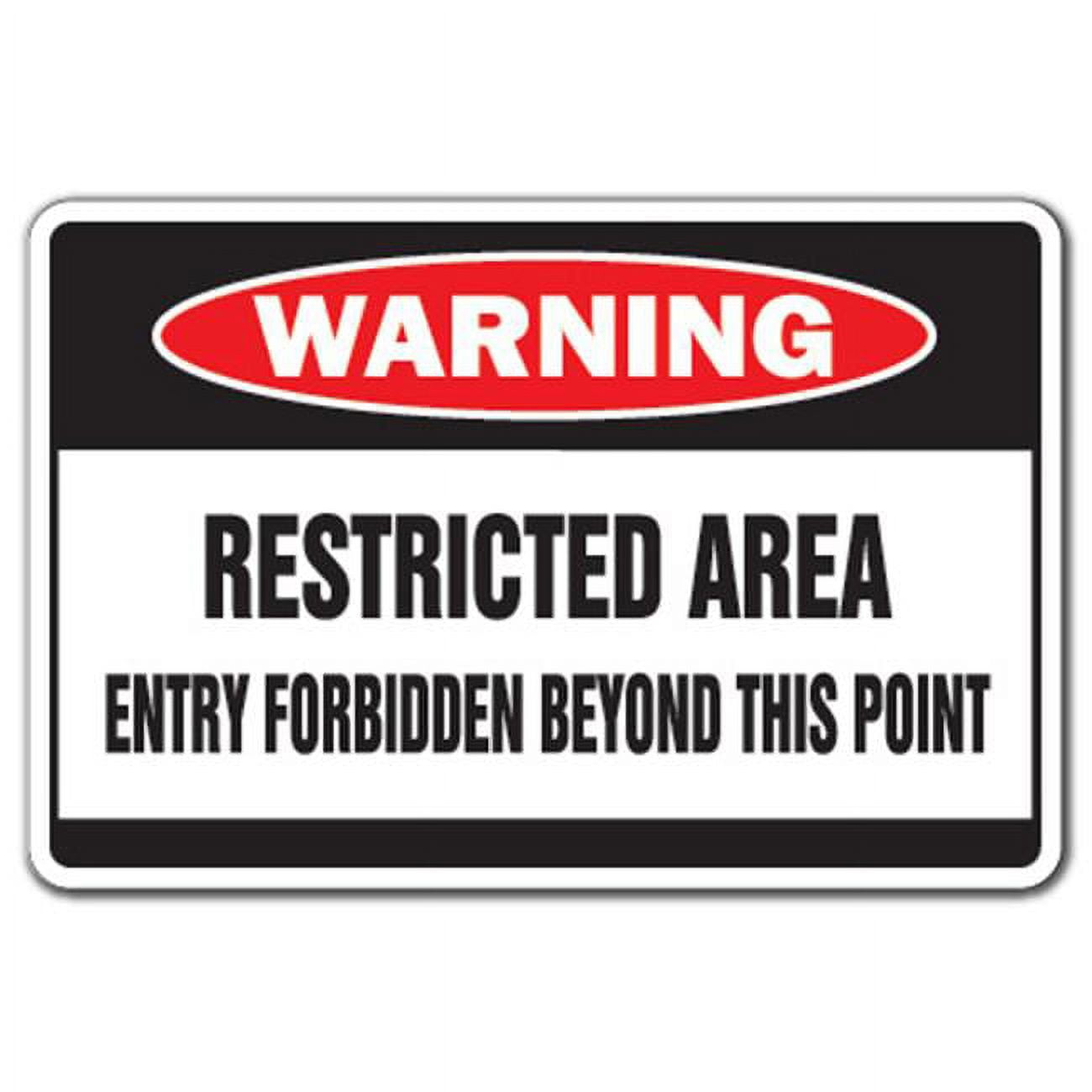 SignMission Z-A-Restricted Area 7 x 10 in. Restricted Area Warning ...