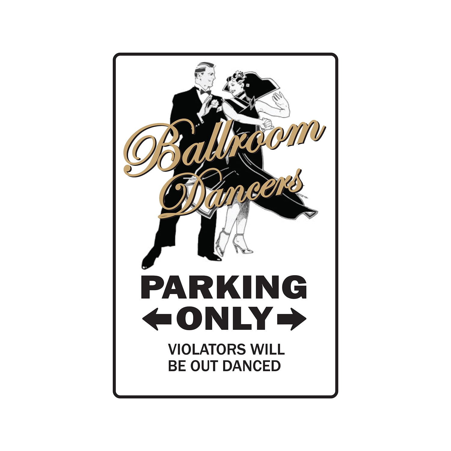 SignMission Z-BallRoom Dancers 8 x 12 in. Ballroom Dancers Sign ...