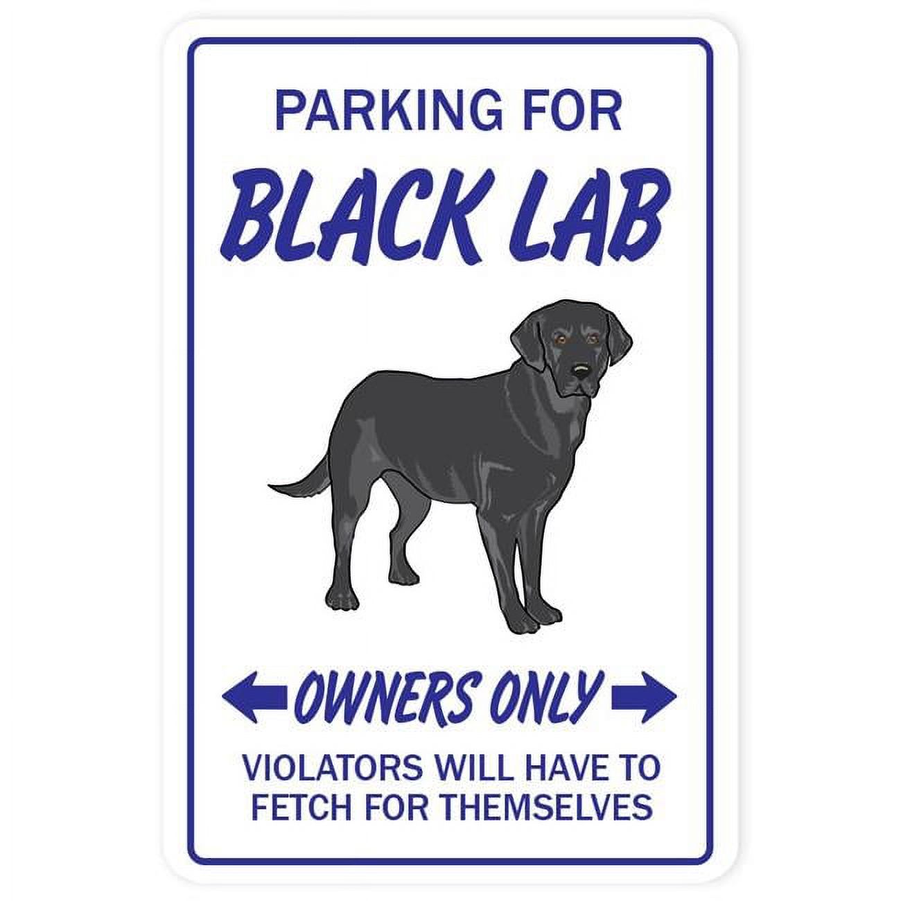 SignMission Z-Blacklab 8 x 12 in. Black Lab Sign - Labrador Retriever ...