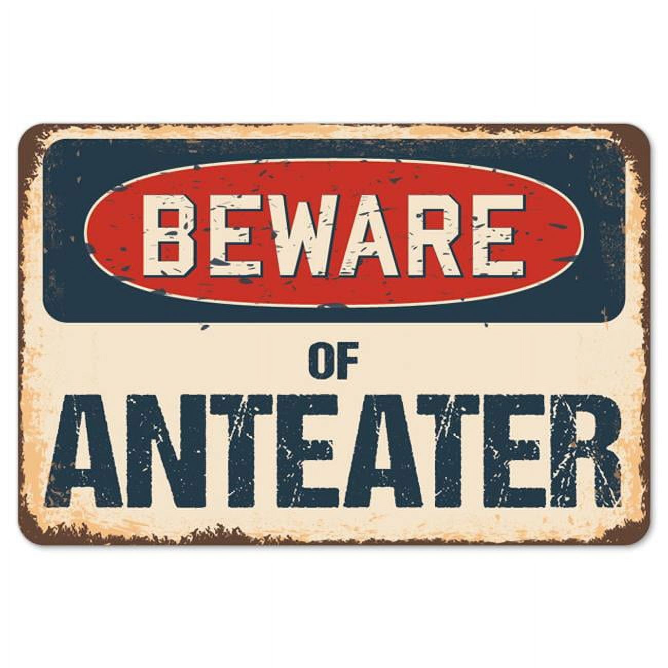 SignMission Z-D-3.5-BW-Anteater Beware of Anteater Rustic Sign ...