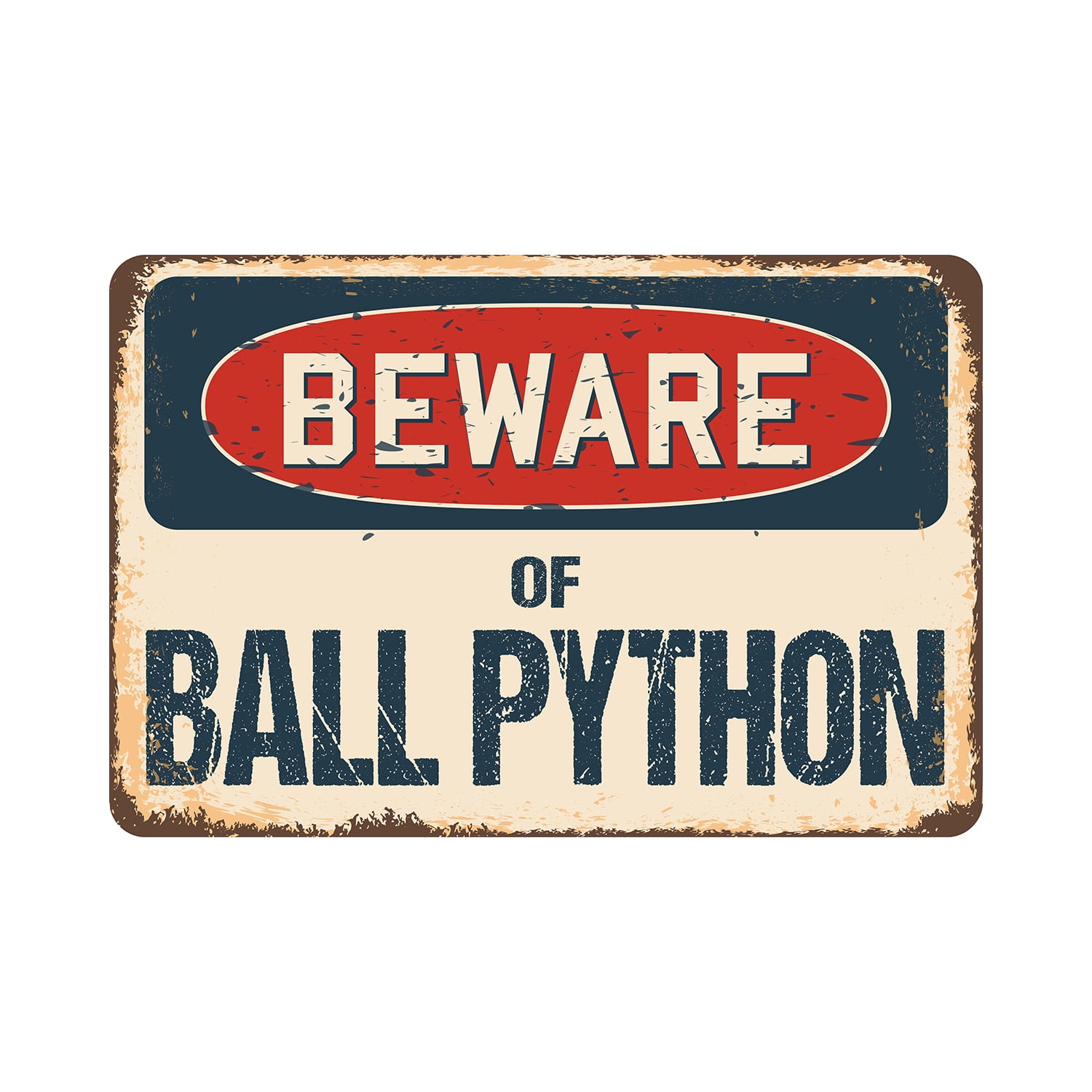SignMission Z-D-6-BW-Ball Python Beware of Ball Python Rustic Sign ...