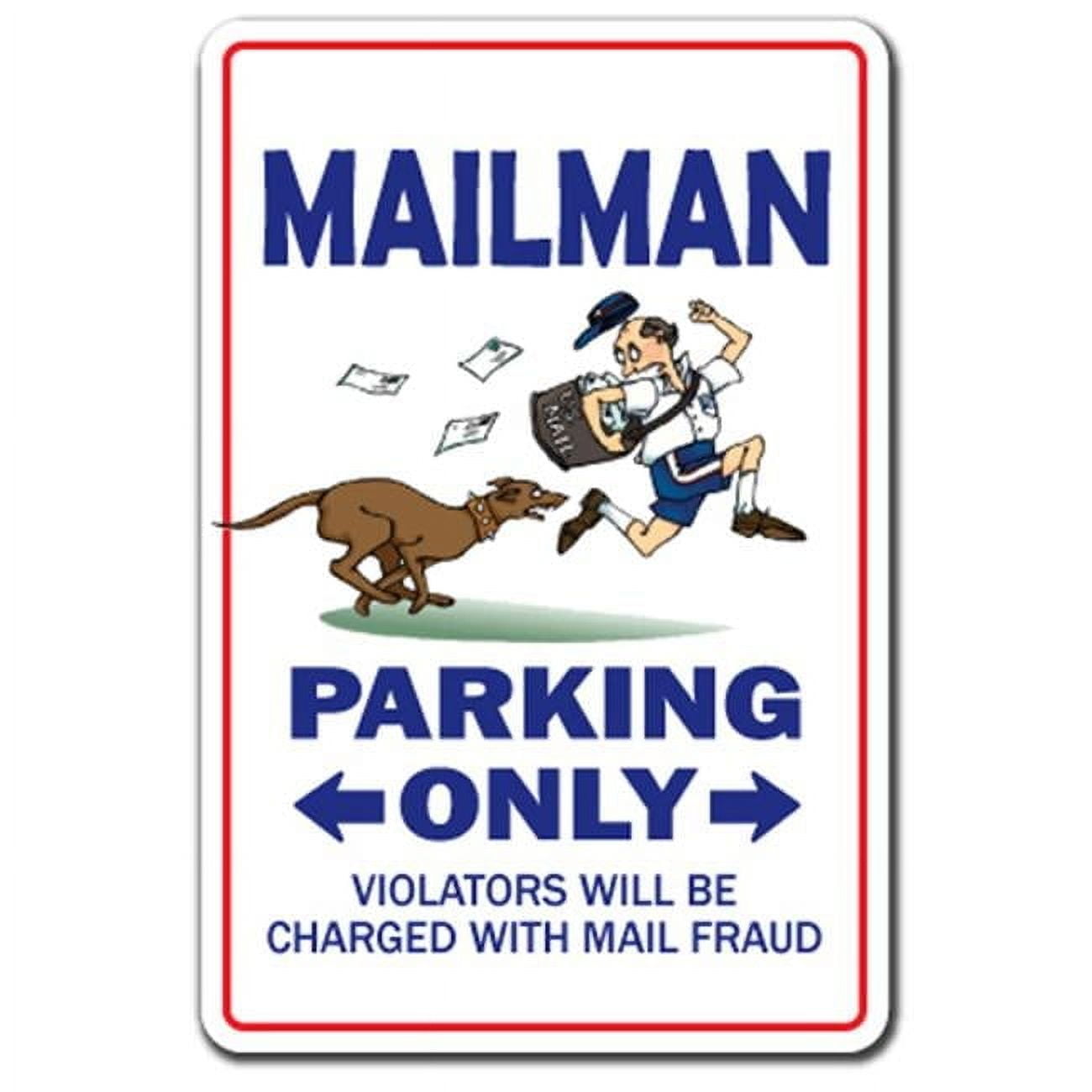 SignMission Z-Mailman 12 x 8 in. Mailman Sign - Walmart.com