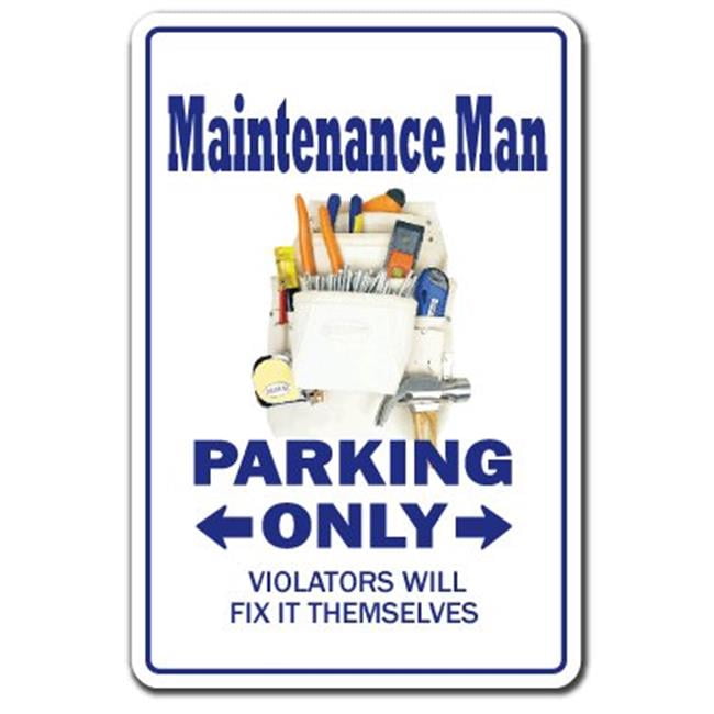 SignMission Z-Maintence man 12 x 8 in. Maintenance Man Novelty Sign ...