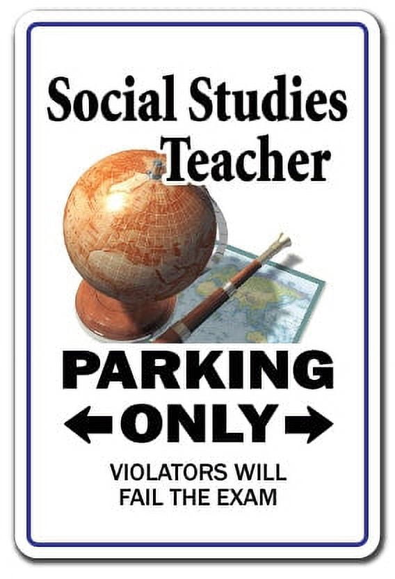 SignMission Z-Social Stidies 12 x 8 in. Social Studies Teacher Sign ...