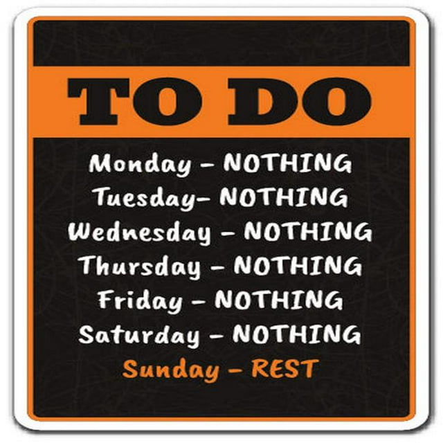 SignMission Z-To Do to Do Novelty Sign - Walmart.com